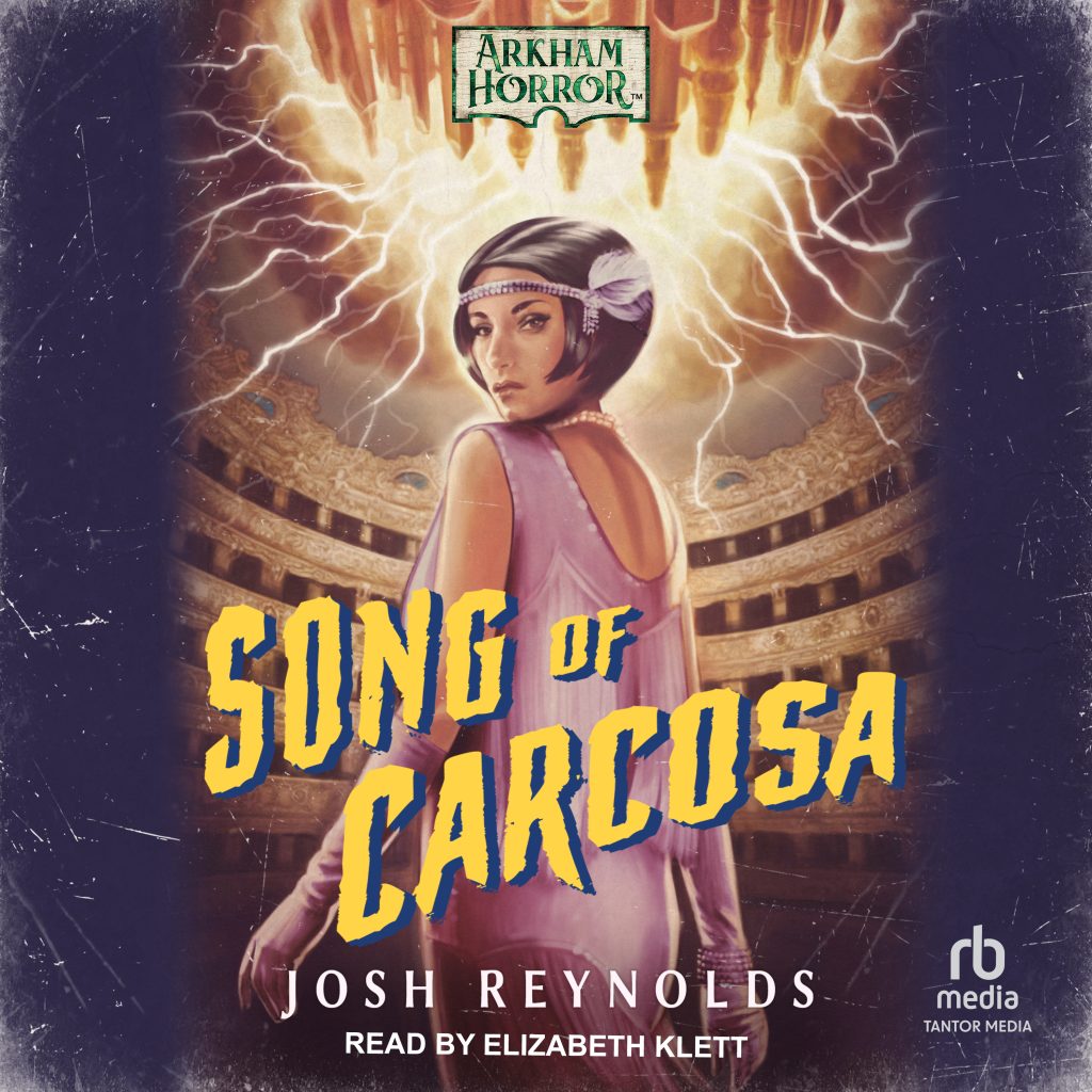 Song of Carcosa, by Josh Reynolds – Aconyte Books