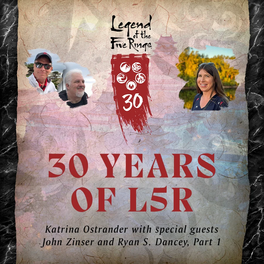 30 Years of Legend of the Five Rings Episode 1 | Legend of the Five ...